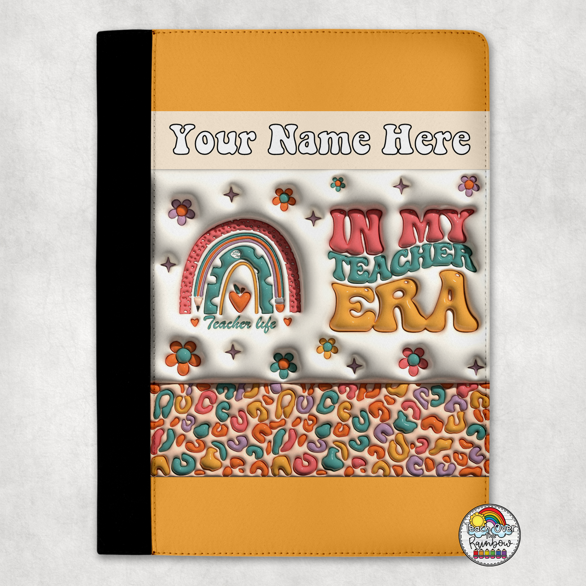 In My Teacher Era Portfolio – Teach Over the Rainbow