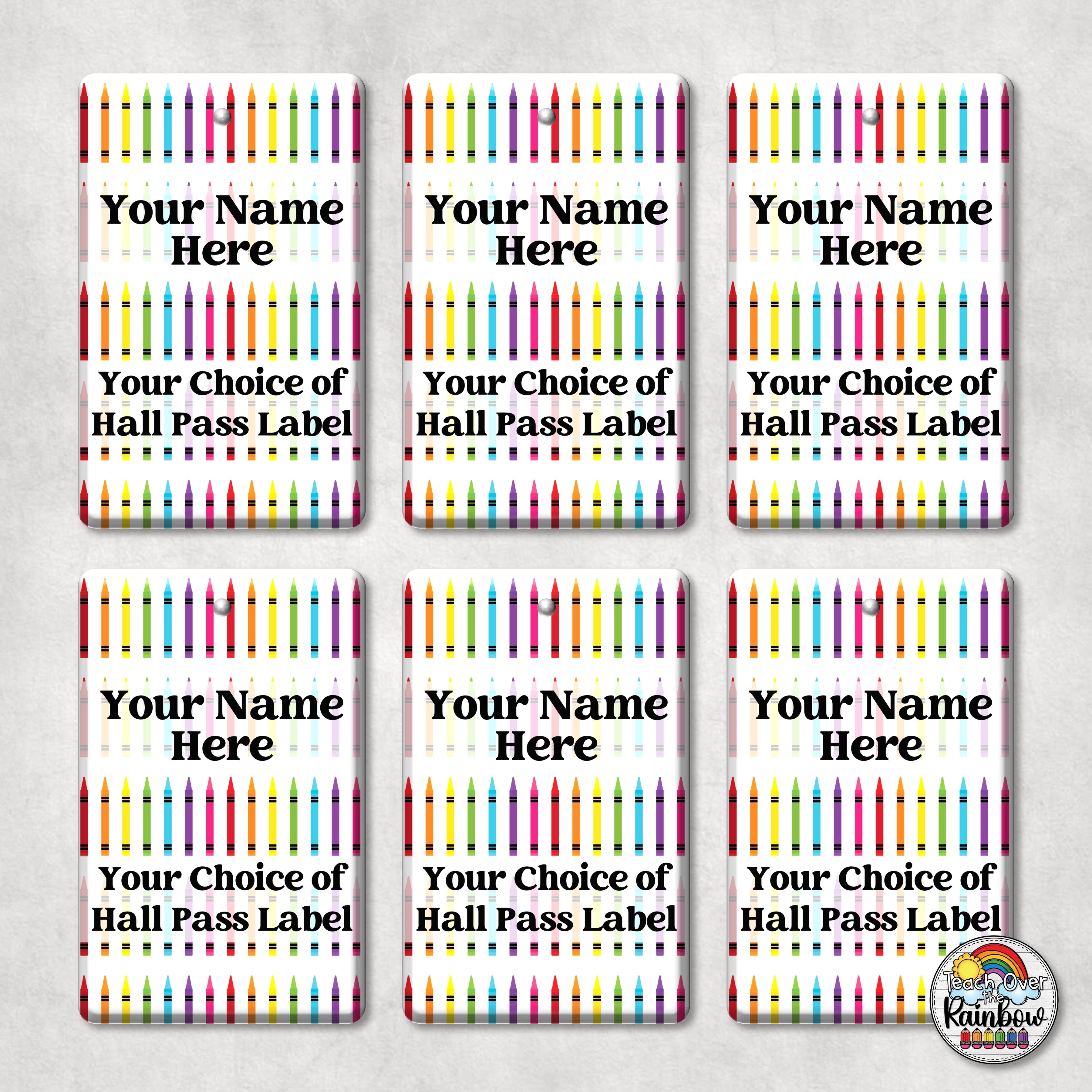 All the Crayons- Hall Pass Set – Teach Over the Rainbow