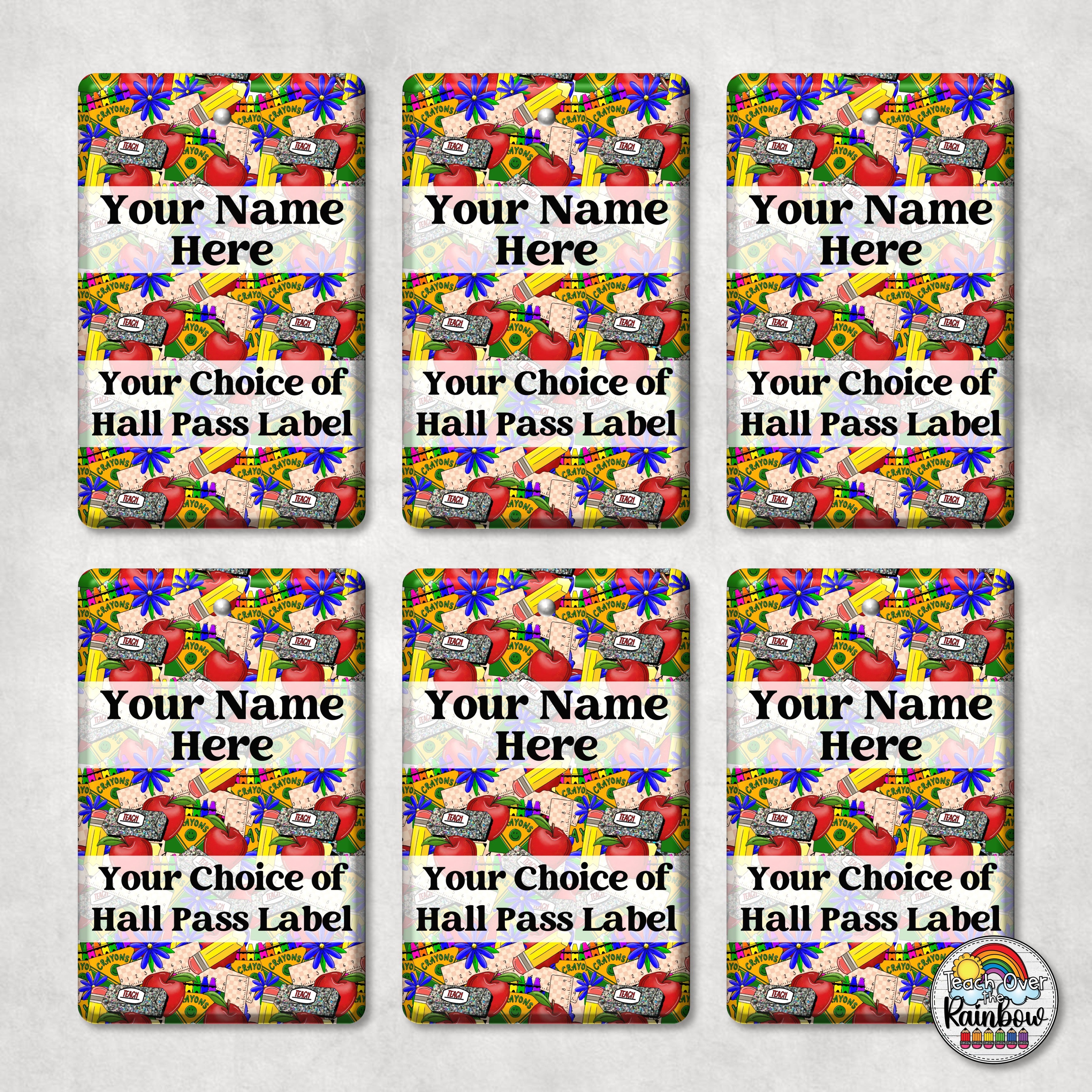 Teacher Things Bright- Hall Pass Set – Teach Over the Rainbow