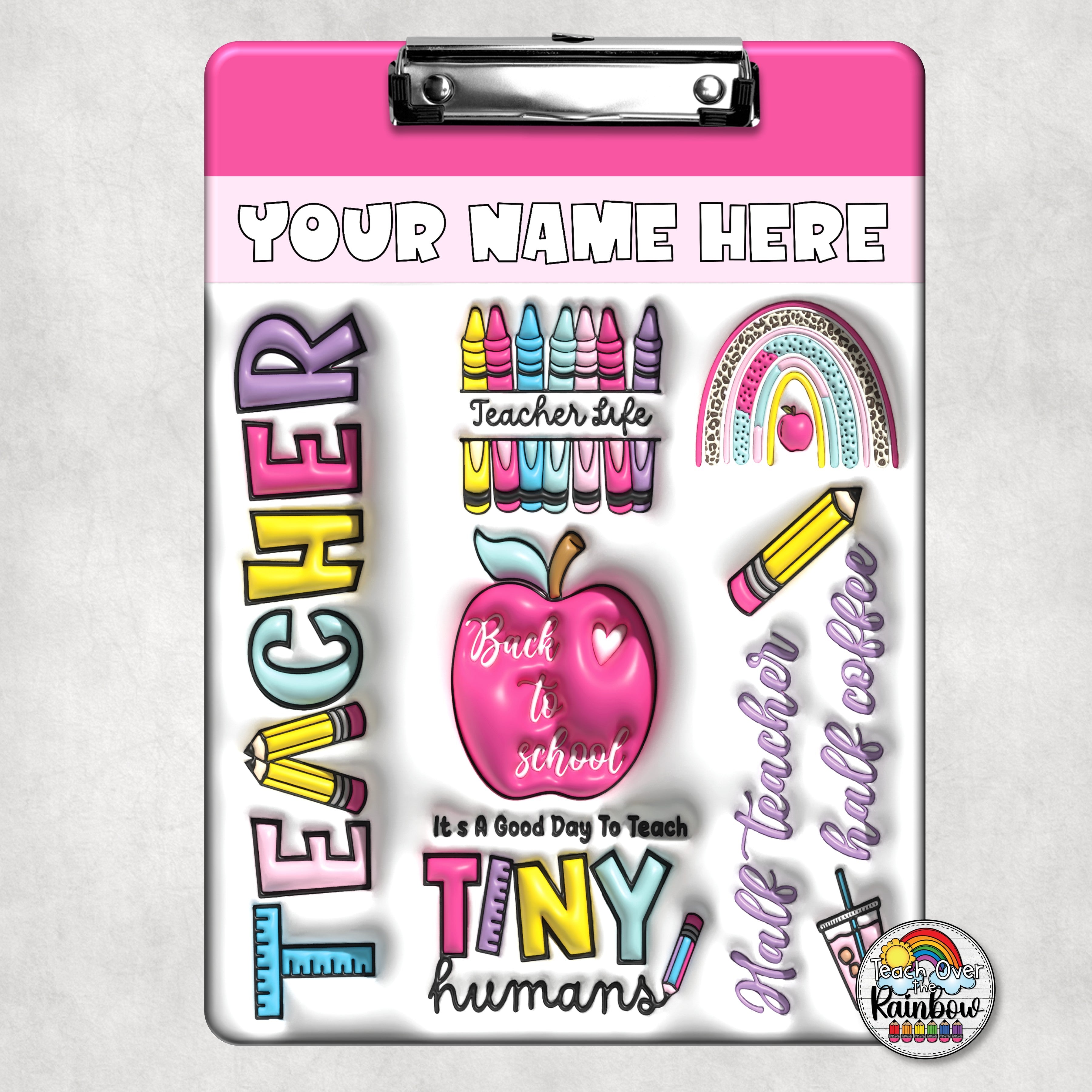 Tiny Humans Clipboard – Teach Over the Rainbow