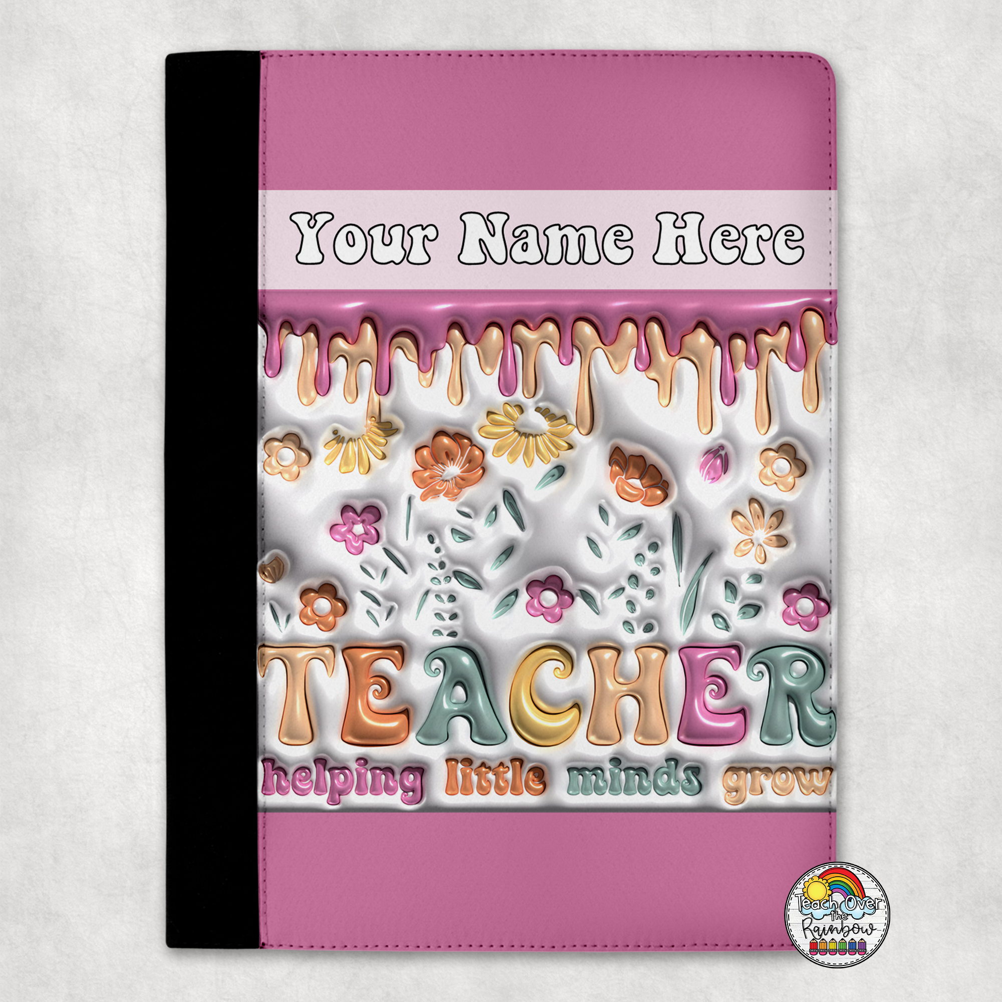 Helping Minds Portfolio – Teach Over the Rainbow
