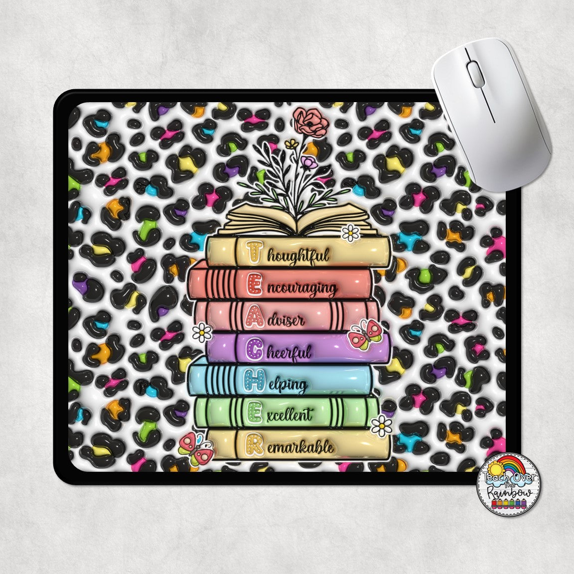Teacher Books Mouse Pad| Teach Over the Rainbow