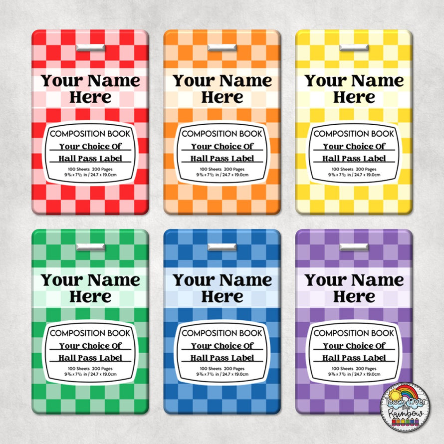 Hall Passes| Teach Over the Rainbow