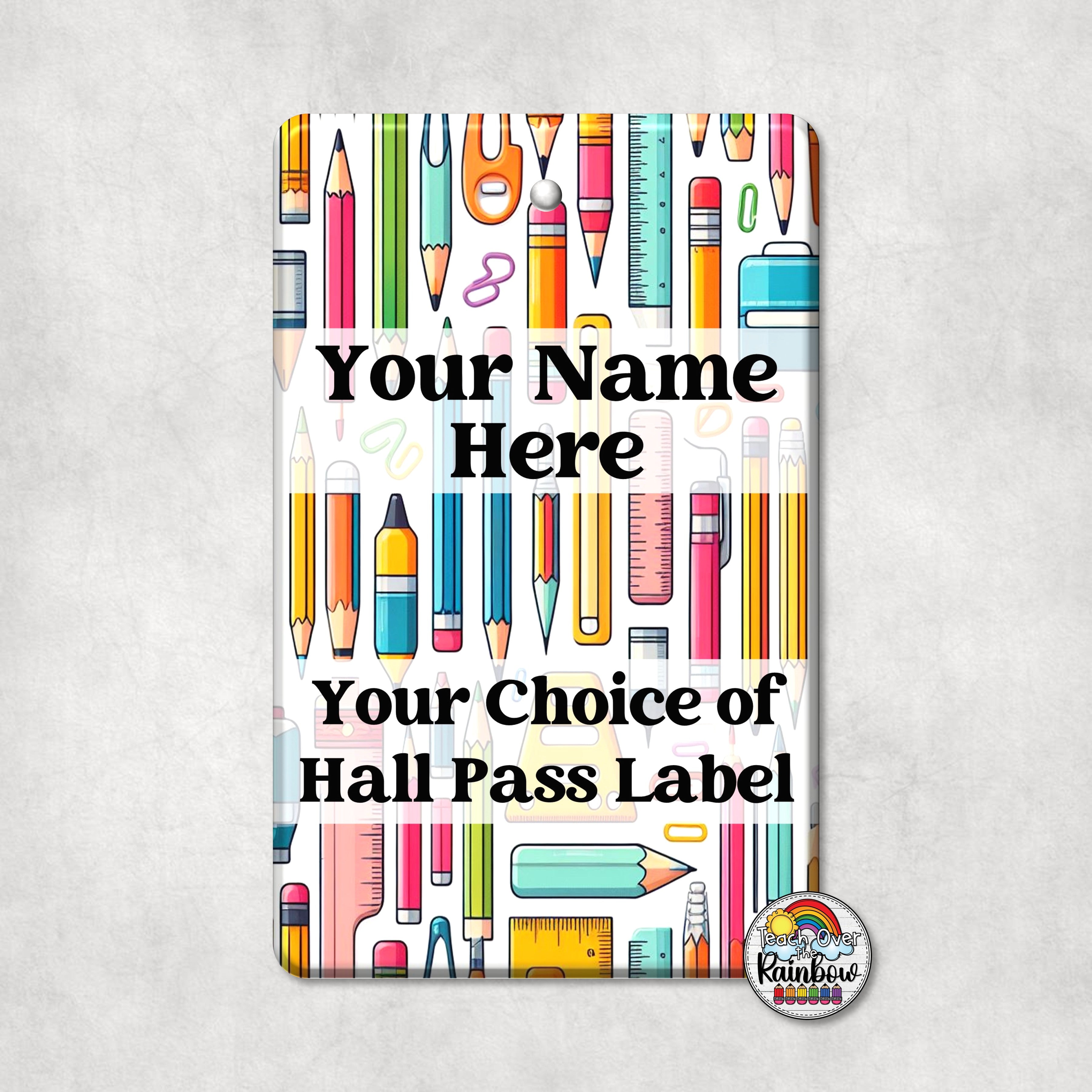 School Supplies 2- Single Pass – Teach Over the Rainbow