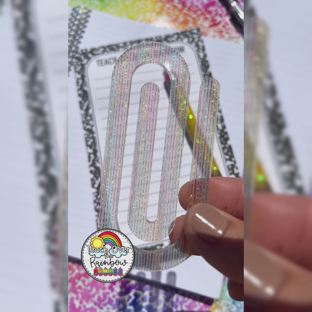 Corduroy Sparkle Specialty Acrylic Paperclip| Teach Over the Rainbow